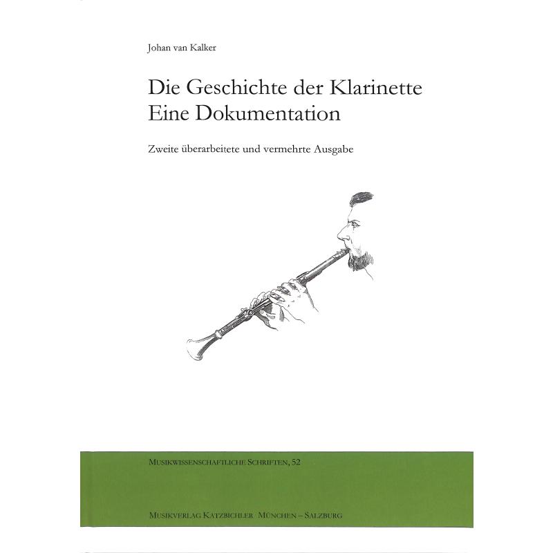 Die Geschichte der Klarinette | Eine Dokumentation - von Kalker Johan ...